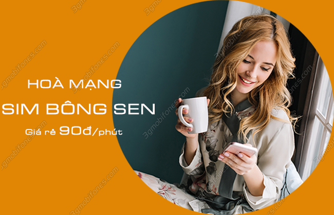 Chi tiết về sim Bông Sen MobiFone gọi giá rẻ